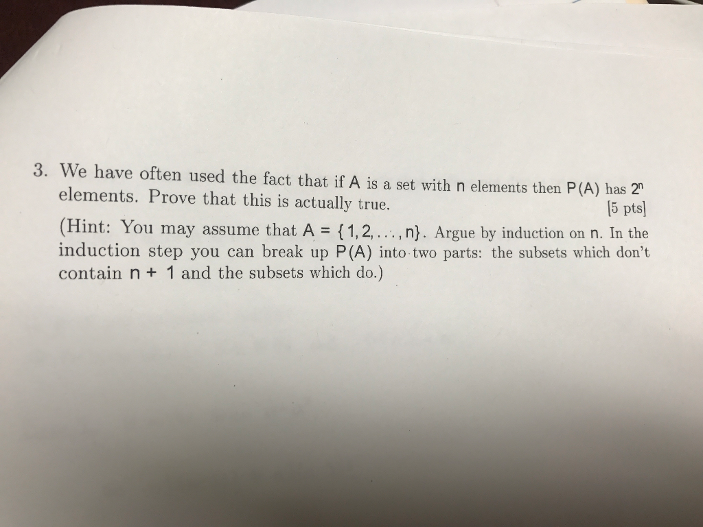 Solved We have often used the fact that if A is a set with n | Chegg.com