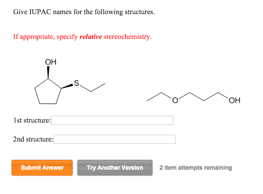 Solved Give IUPAC names for the following structures. If | Chegg.com