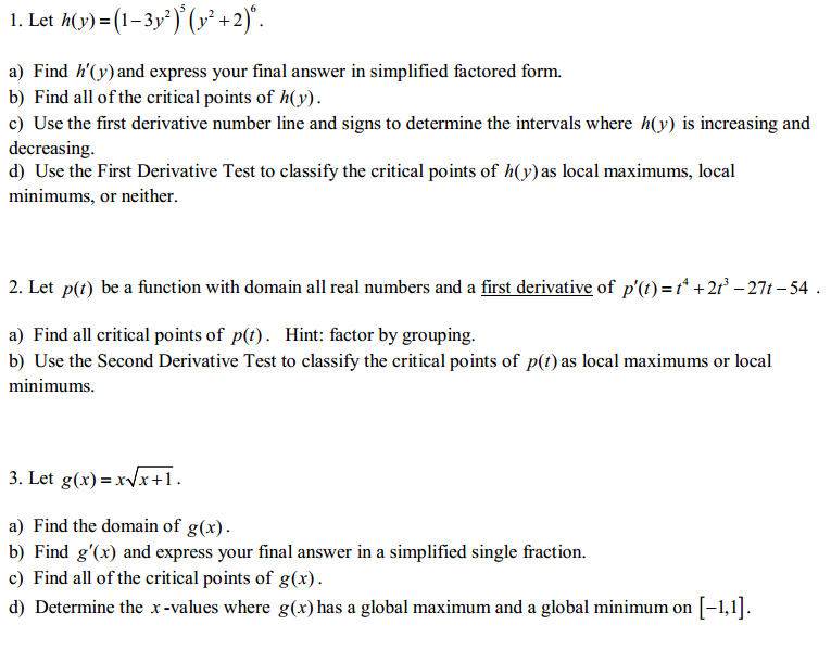 Solved Let h(y) = (l - 3y2)5 (y2 + 2)6. Find h'(y) and | Chegg.com