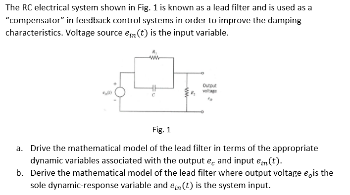 Solved The RC electrical system shown in Fig. 1 is known as | Chegg.com