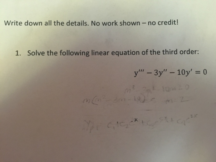 Solved Solve the following linear equation of the third | Chegg.com