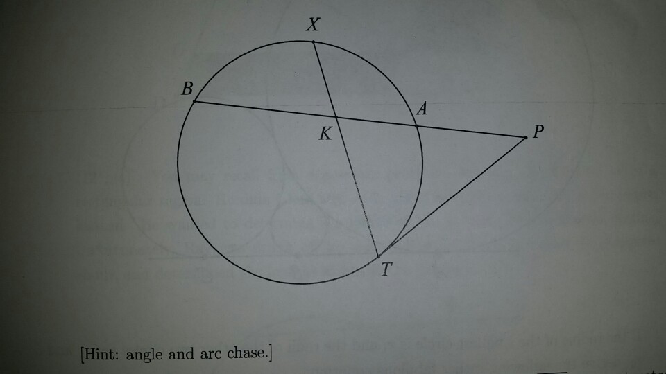 Solved Given point P in the exterior of a circle. From P, a | Chegg.com