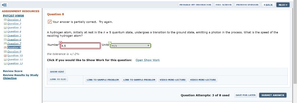 Solved A Hydrogen Atom Initially At Rest In The N 5