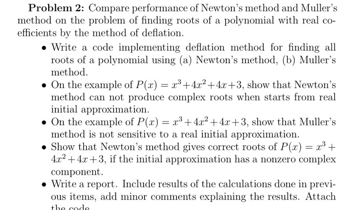 Solved Problem 2: Compare performance of Newton's method and | Chegg.com