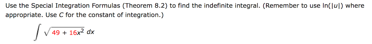 Solved Use the Special Integration Formulas (Theorem 8.2) to | Chegg.com