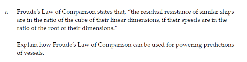 Solved a Froude's Law of Comparison states that, "the | Chegg.com