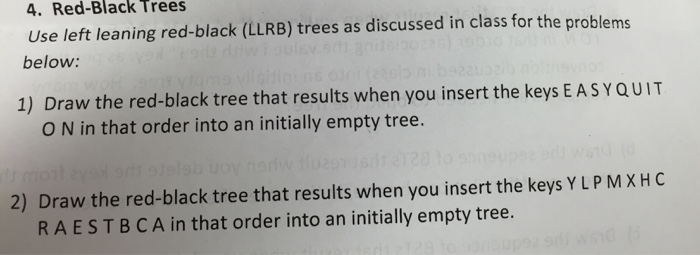 Solved Use left leaning red-black (LLRB) trees as discussed | Chegg.com