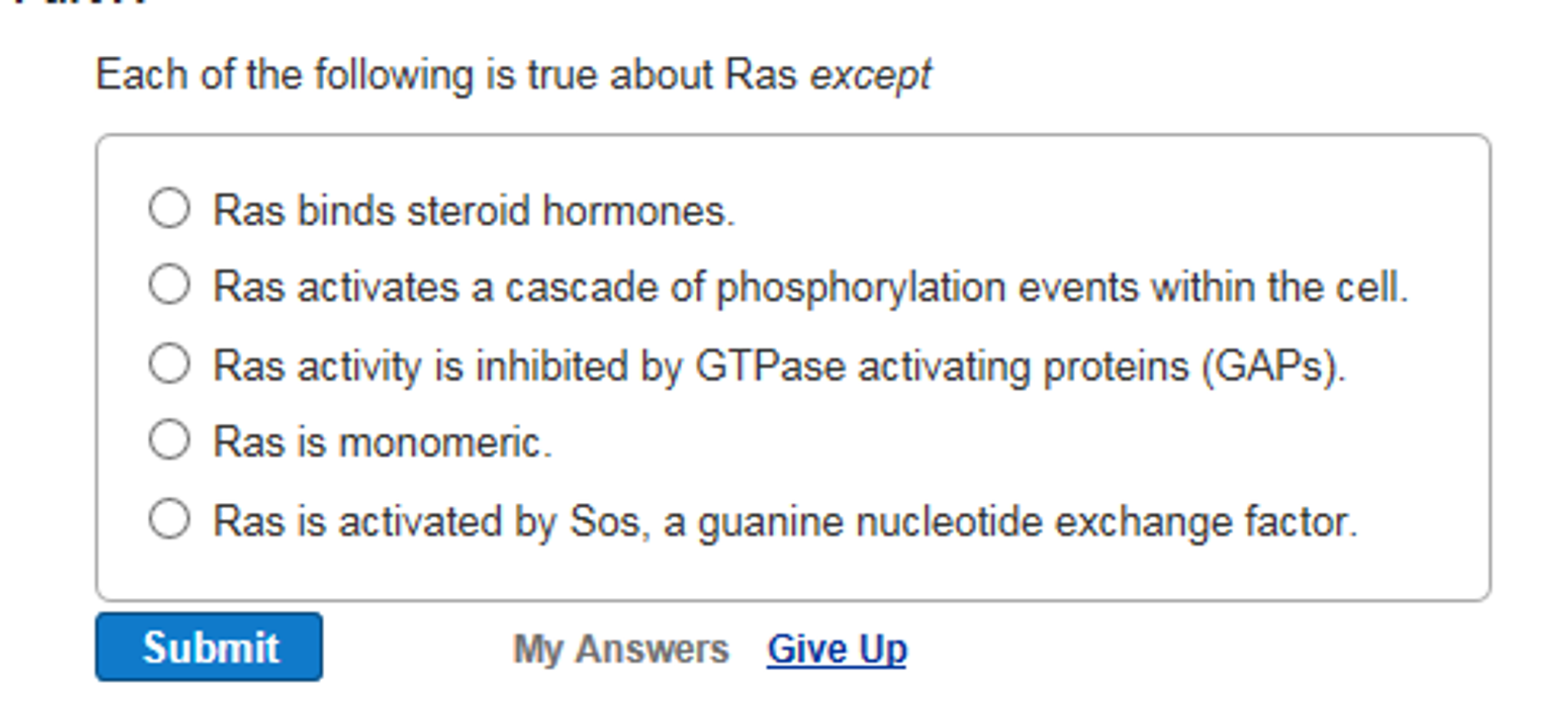 Solved Each of the following is true about Ras except Ras | Chegg.com
