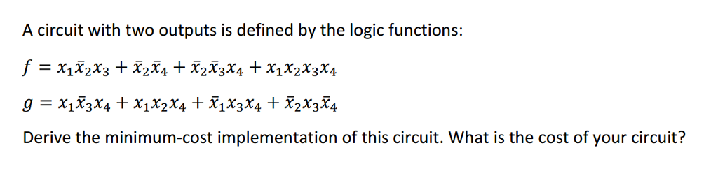Solved A circuit with two outputs is defined by the logic | Chegg.com