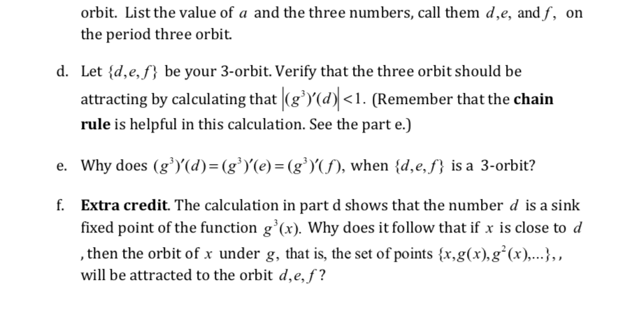 3. For the logistic family g,(x)- ax(1-x) aur | Chegg.com