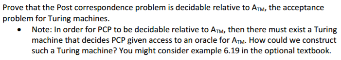 Solved Prove that the Post correspondence problem is | Chegg.com