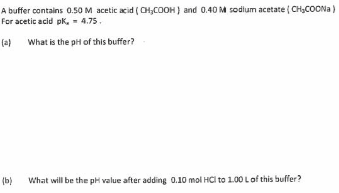 Solved A buffer contains 0.50M acetic acid (CH3COOH) and | Chegg.com
