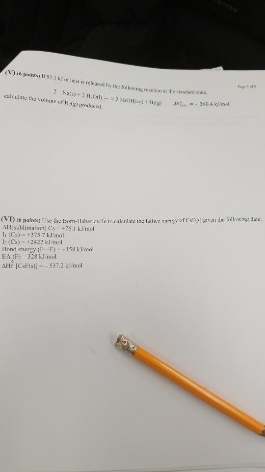 Solved (V) (6 points) If 92.1 kJ of heat is released by the | Chegg.com