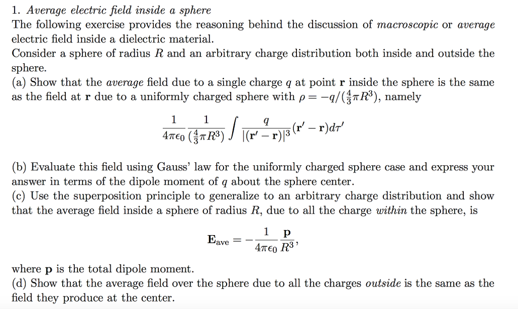 Solved Average electric field inside a sphere The following | Chegg.com