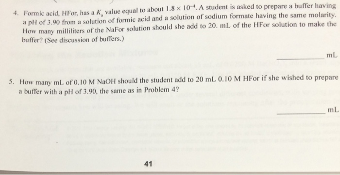 Solved 4. Formic acid, HFor, has a K, value equal to about | Chegg.com