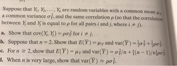 Solved Suppose that Y_1, Y_2, ..., Y_n are random variables | Chegg.com