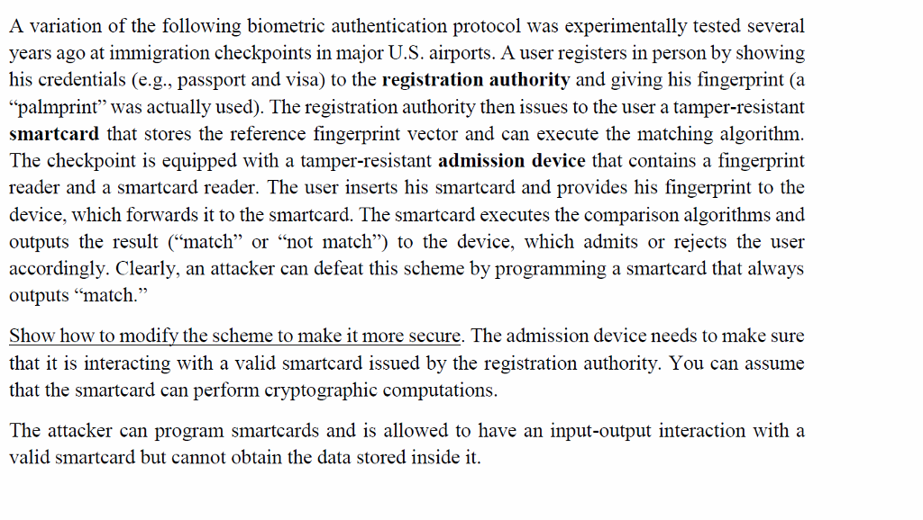 Solved A Variation Of The Following Biometric Authentication