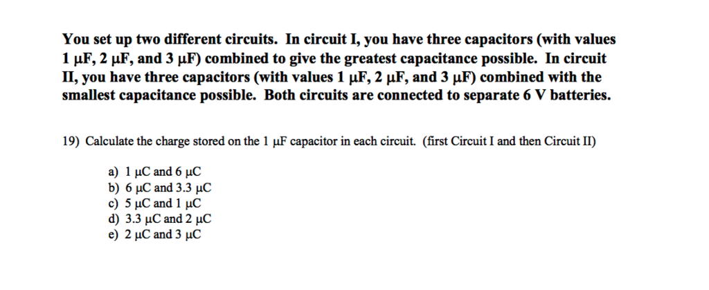 Solved You set up two different circuits. In circuit I, you | Chegg.com
