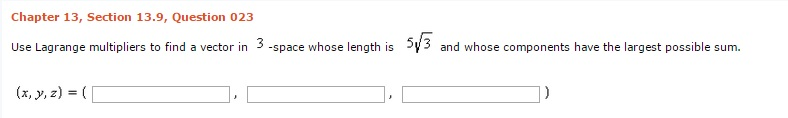 Solved Use Lagrange multipliers to find a vector in 3 -space | Chegg.com