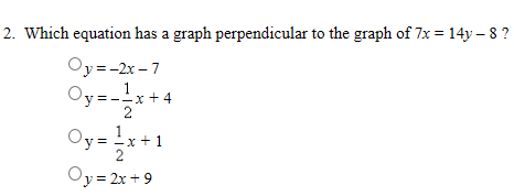 Solved Which equation has a graph perpendicular to the graph | Chegg.com
