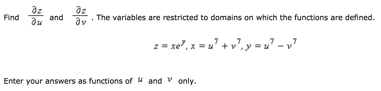 Solved Find partial differential z/partial differential u | Chegg.com
