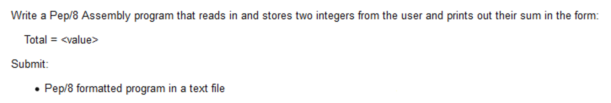 Solved Write a Pep/8 Assembly program that reads in and | Chegg.com