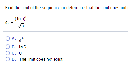Solved Find the limit of the sequence or determine that the | Chegg.com