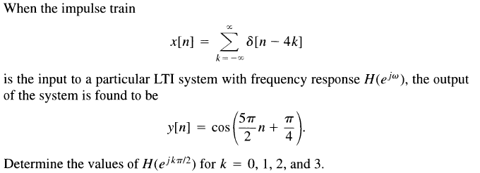Solved When the impulse train is the input to a particular | Chegg.com