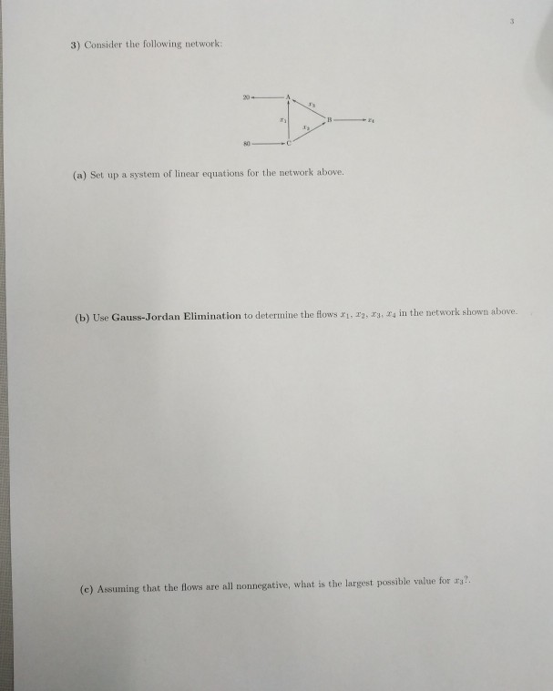 Solved 3) Consider the following network: (a) Set up a | Chegg.com