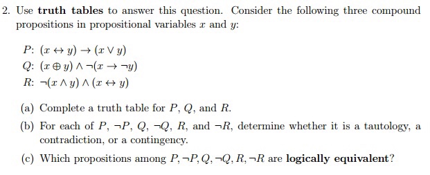 Solved Use truth tables to answer this question. Consider | Chegg.com