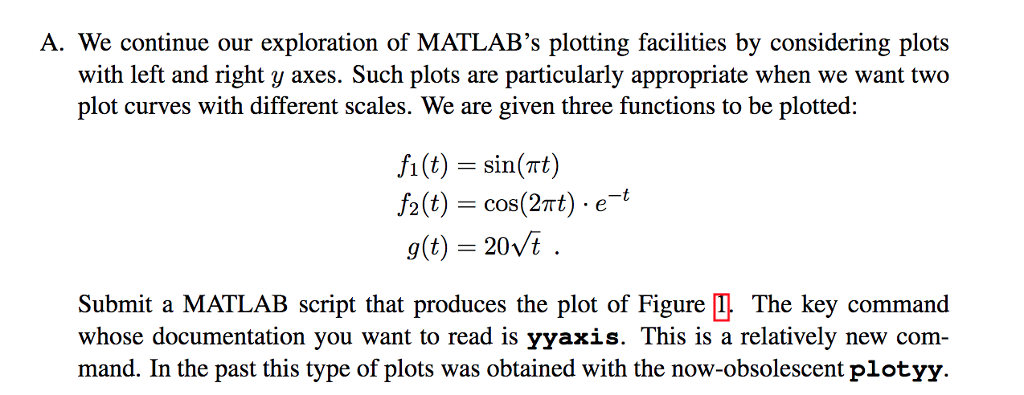 Solved A. We continue our exploration of MATLAB's plotting | Chegg.com