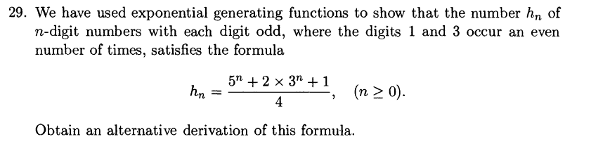 Solved 29 We Have Used Exponential Generating Functions To 