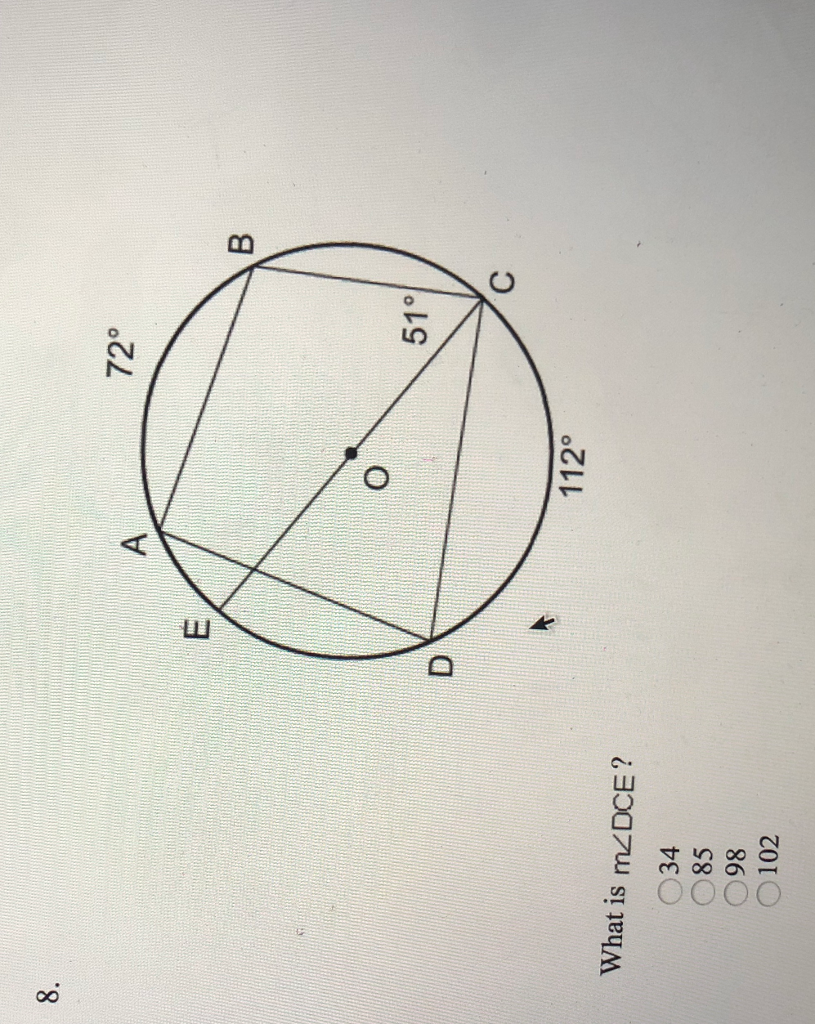 Solved 72° 51° 112 What is m4DCE? O34 ? 85 98 O102 | Chegg.com