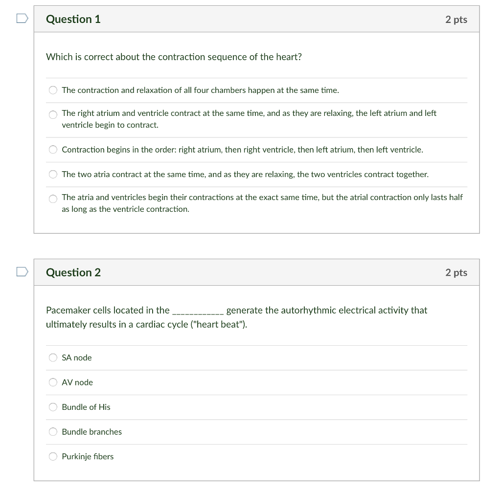 Solved D Question 1 2 pts Which is correct about the | Chegg.com