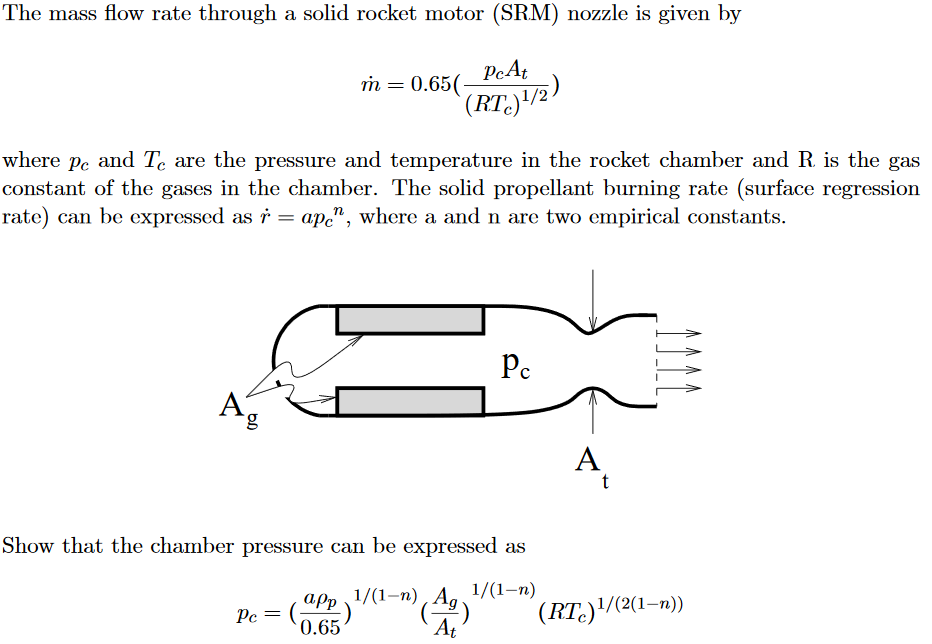 Solved The mass flow rate through a solid rocket motor (SRM) | Chegg.com