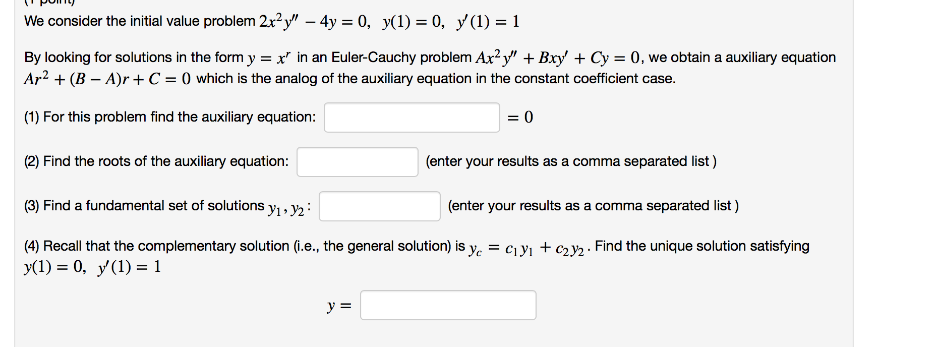 Solved We consider the initial value problem 2x^2y" - 4y | Chegg.com