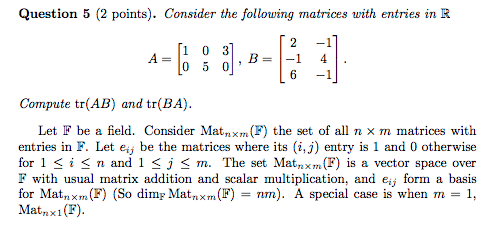 Solved Question 5 (2 points). Consider the following | Chegg.com