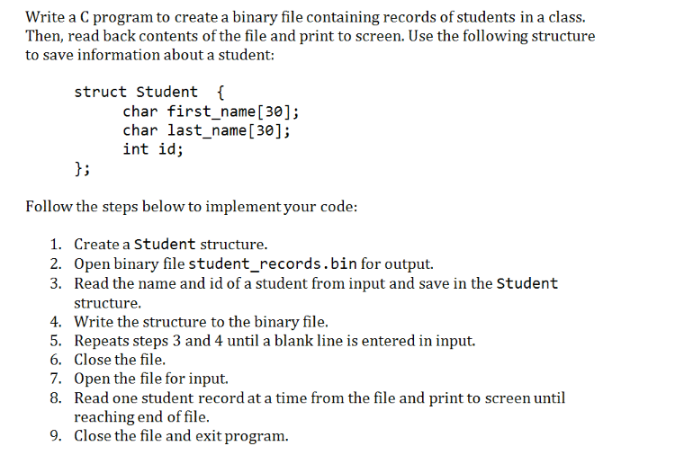 Solved Write a C program to create a binary file containing | Chegg.com