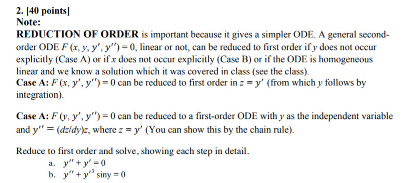 Solved 2. 140 pointsl Note: REDUCTION OF ORDER is important | Chegg.com