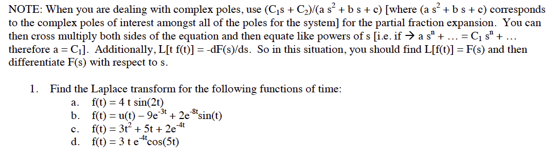Solved NOTE: When you are dealing with complex poles, use | Chegg.com