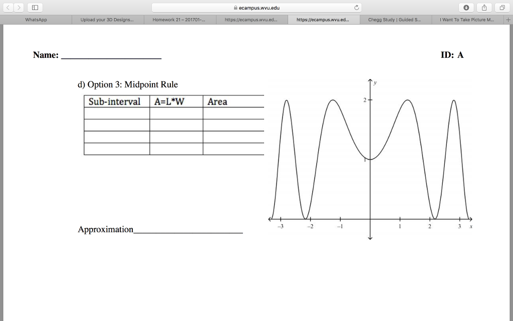 (Solved) - Given the function f(x) sin(x2)+1,estimate the areas bounded by... (1 Answer ...