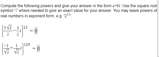 Solved Compute the following powers and give your answer in | Chegg.com