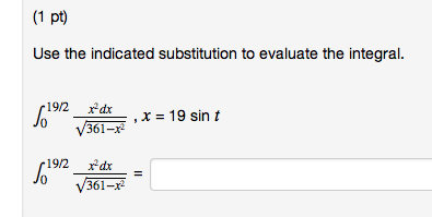Solved Use the indicated substitution to evaluate the | Chegg.com