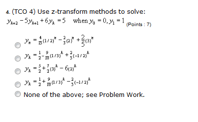 Solved Use z-transform methods to solve: yk + 1 - 5yk + 1 + | Chegg.com