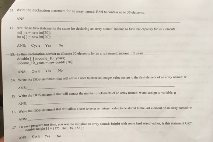 Solved Write the declaration statement for an array named" | Chegg.com