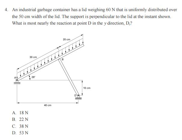 Solved An industrial garbage container has a lid weighing 60 | Chegg.com