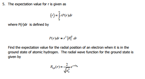 Solved The expectation value for r is given as (r) = | Chegg.com
