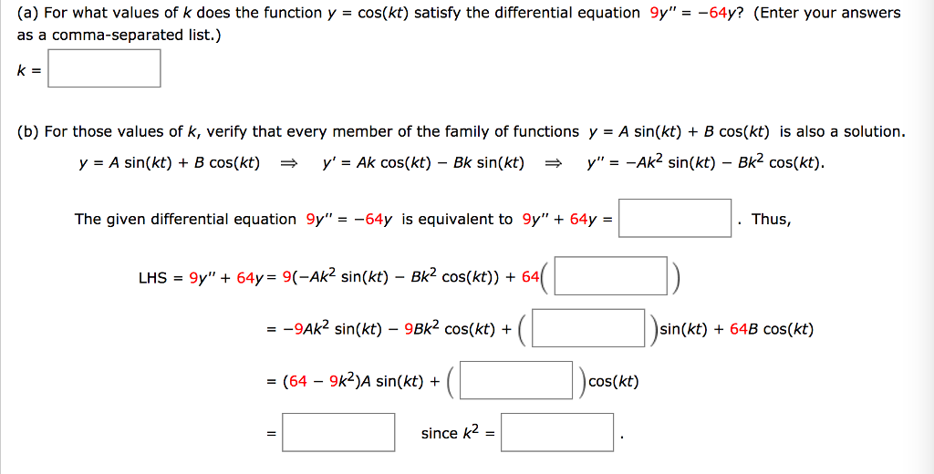 Solved For what values of k does the function y = cos(kt) | Chegg.com