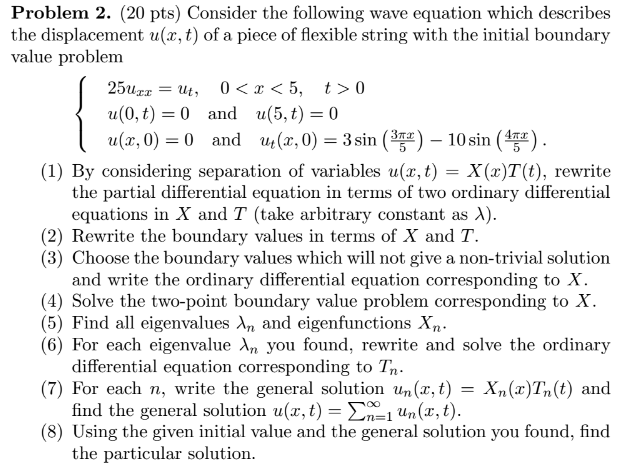 Solved Consider the following wave equation which describes | Chegg.com