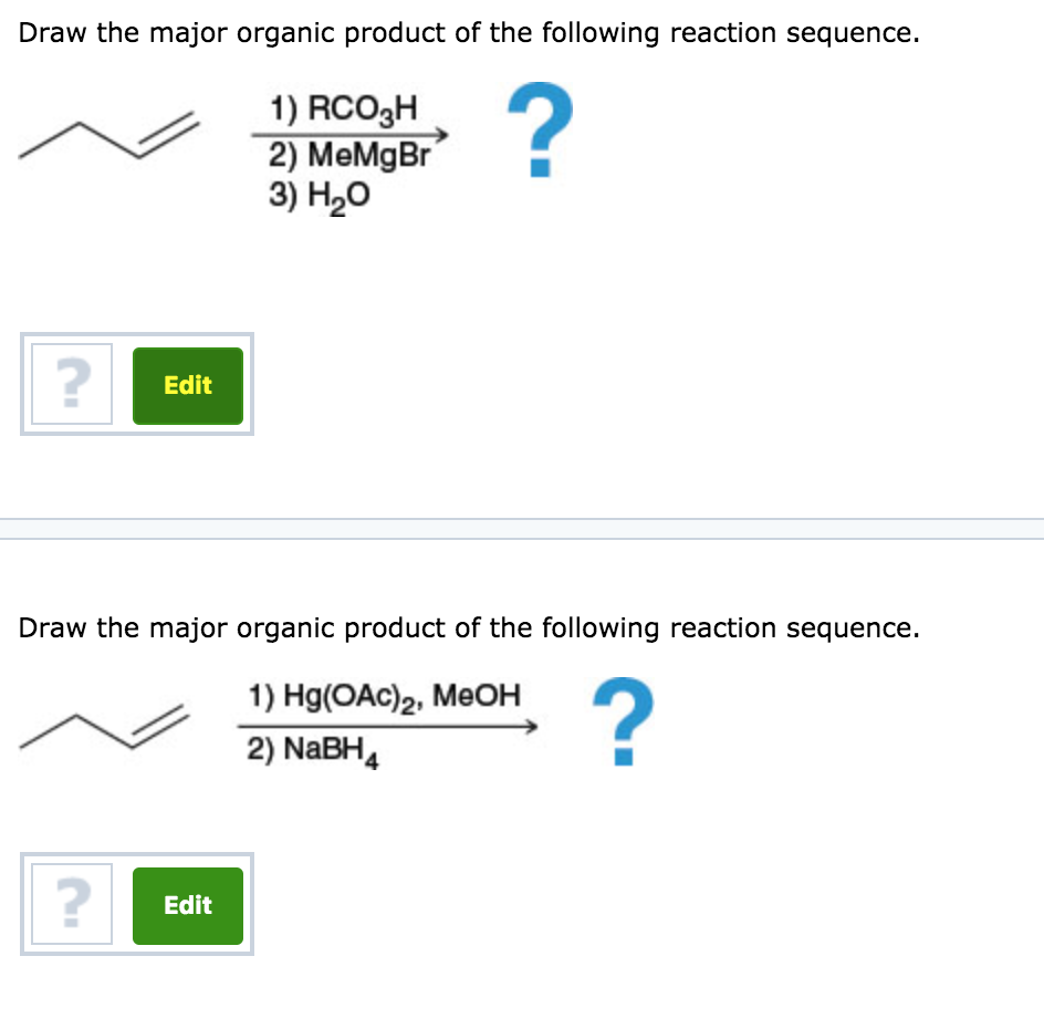 Draw The Major Organic Product For The Following Reaction Chegg